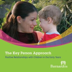 Ebook - The Key Person Approach: Positive Relationships with Children ...